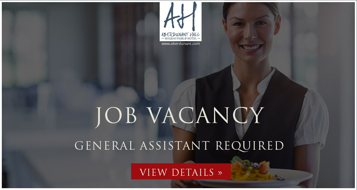 General Assistant Required at Aberdunant Hall